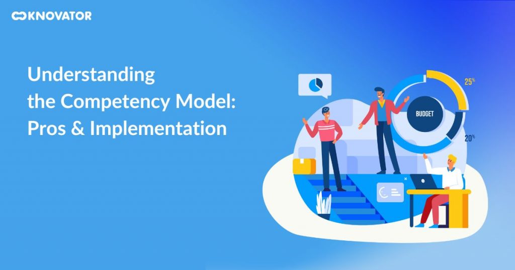 Understanding the Competency Model: Pros & Implementation